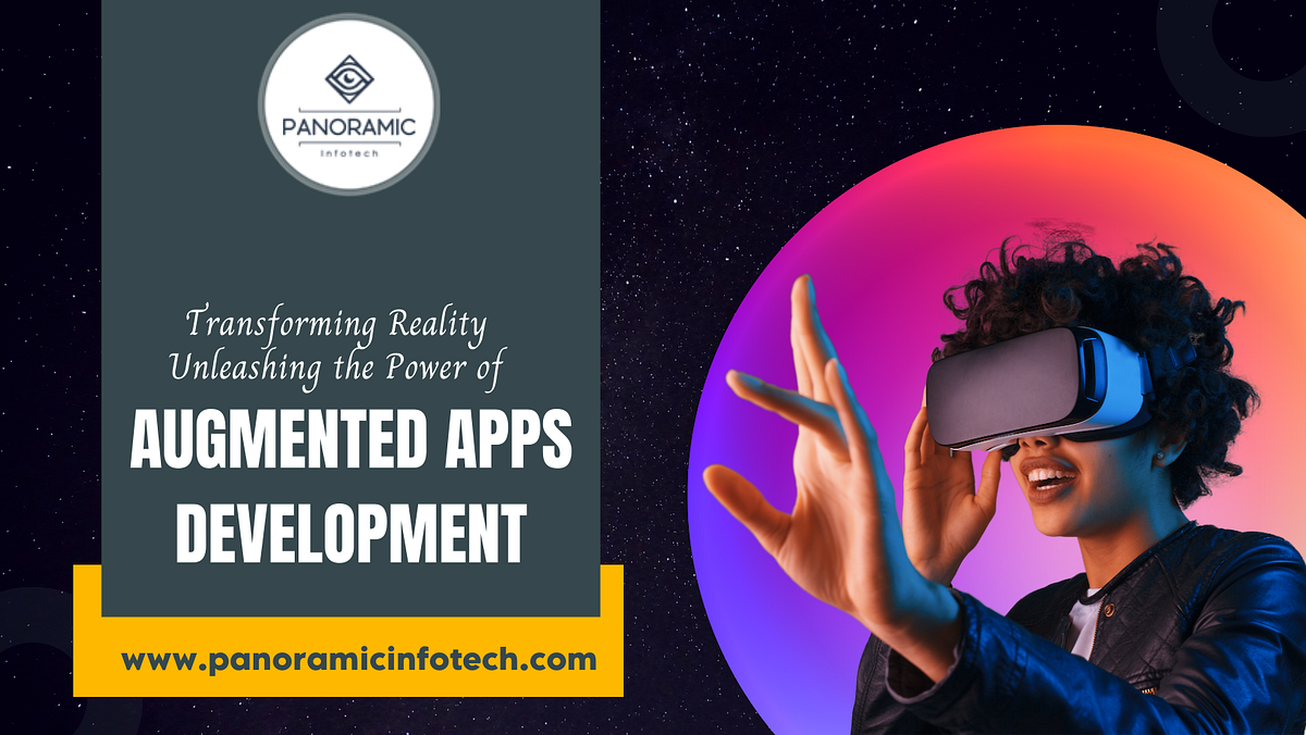 Transforming Reality: Unleashing the Power of Augmented Reality Apps ...