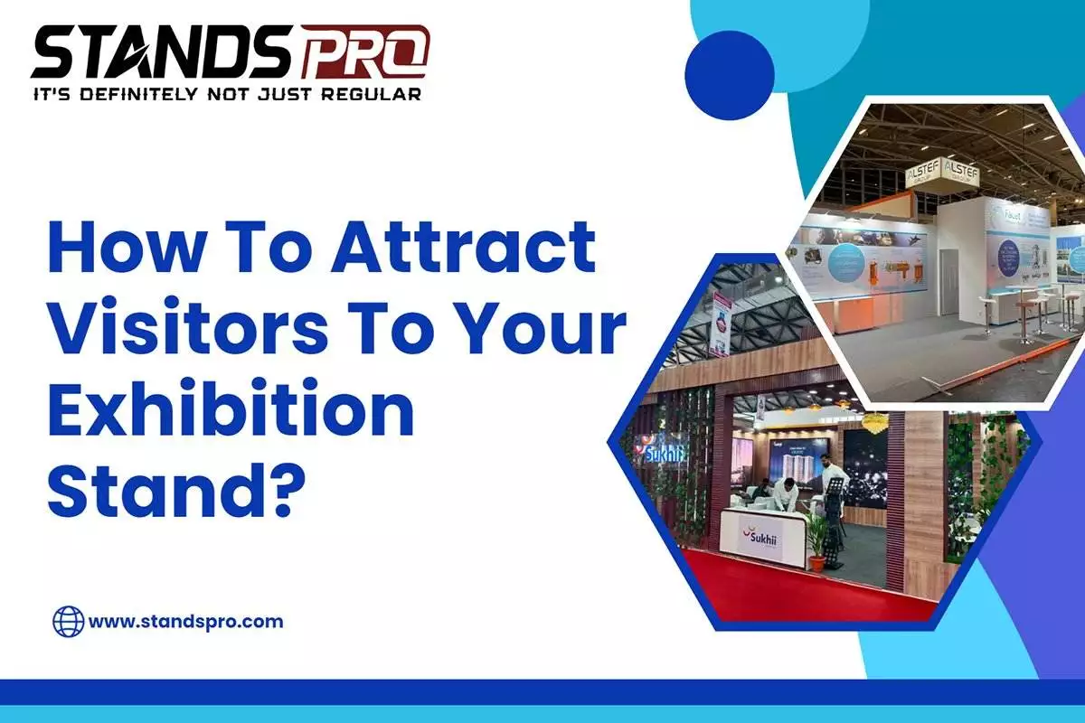 How To Attract Visitors To Your Exhibition Stand? | by Standspro | Jul ...
