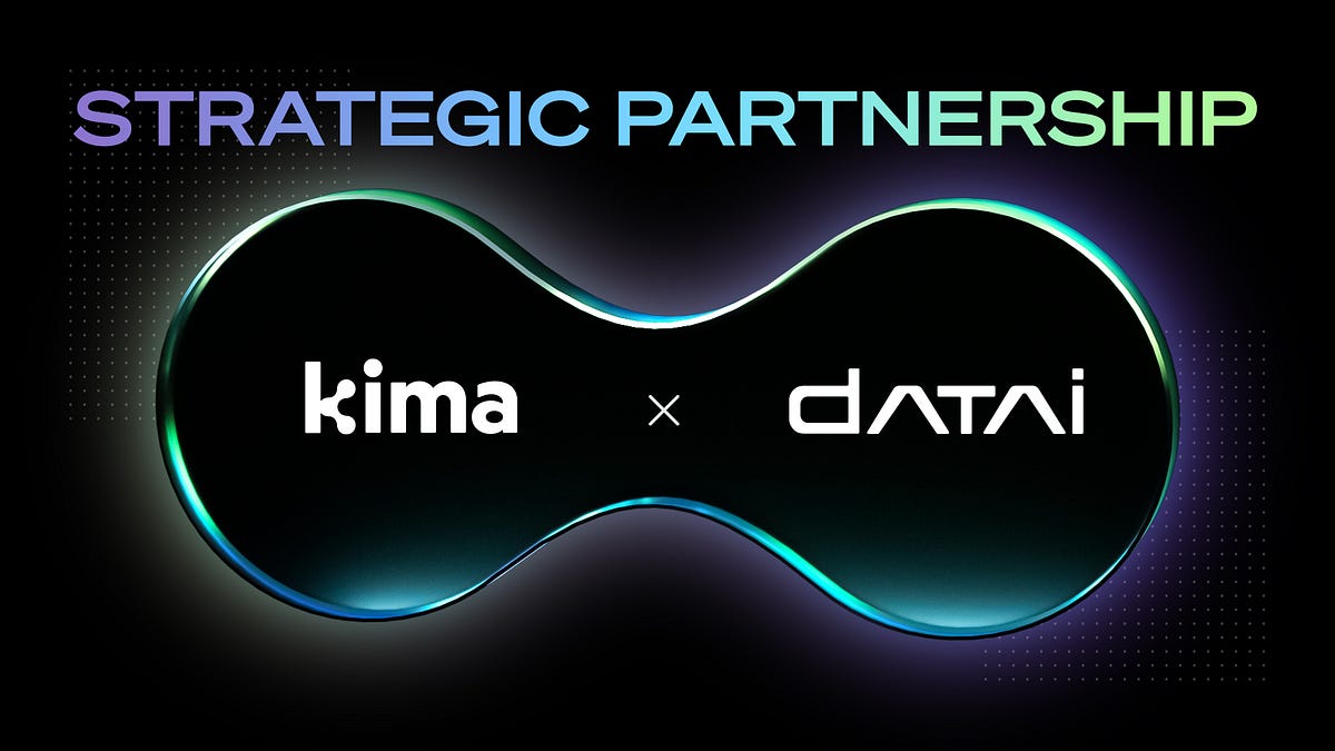 Empowering Web3 with Actionable On-Chain Insights: Kima Network Partners with Datai Network | by ...