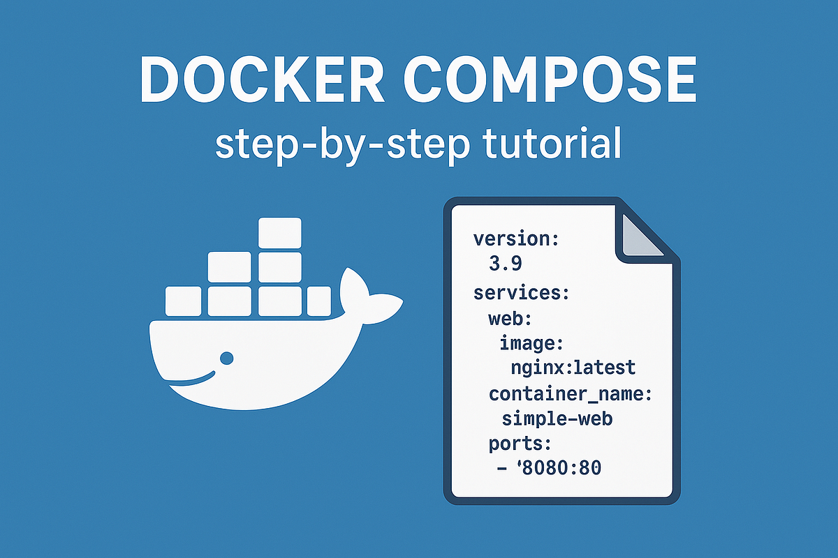 Docker Compose: Step-by-Step Tutorial for Beginners | by DevOps.uz | Nov, 2025 | FAUN.dev() 🐾