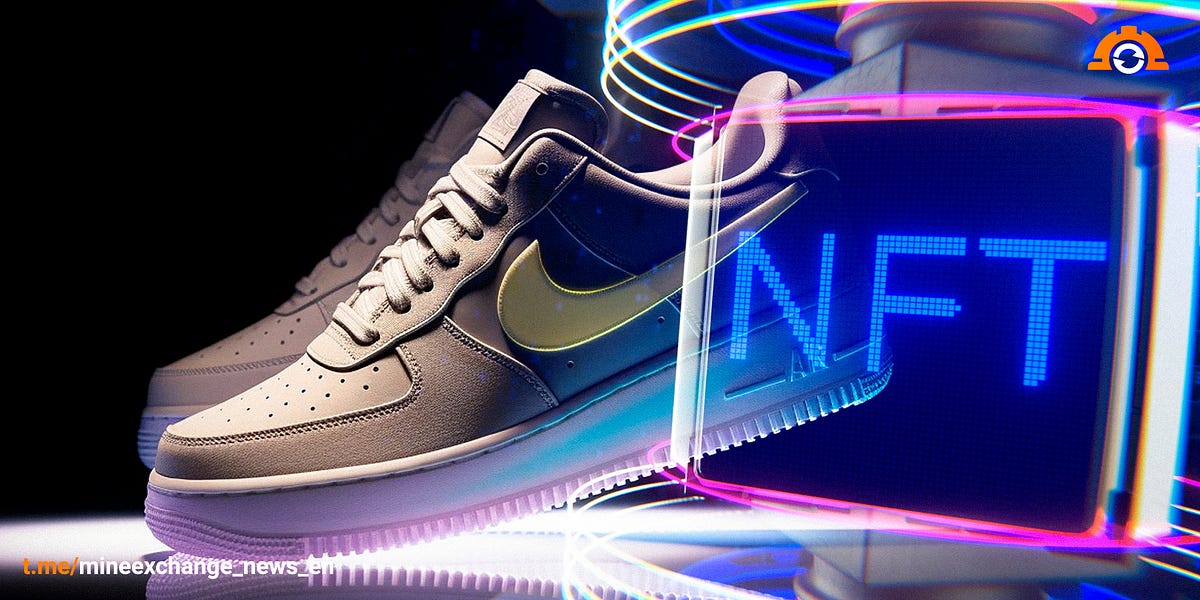 Nike to Release NFT Sneakers Air - MINE.exchange - Medium