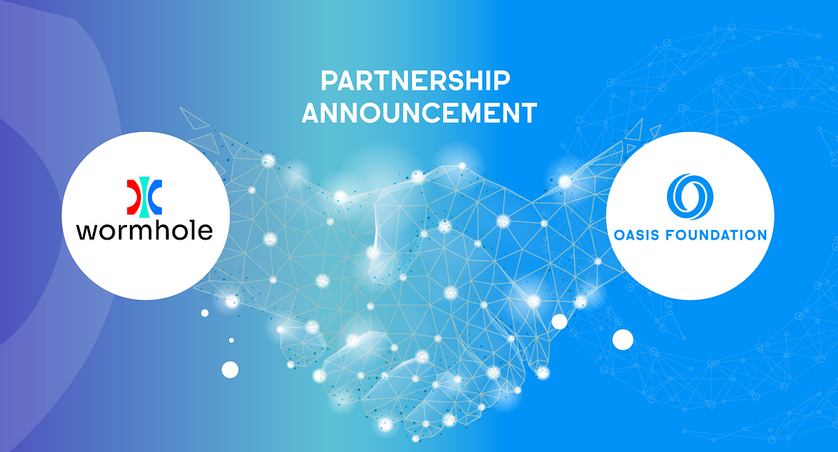 Oasis Protocol to Launch on Wormhole Network Following Freshly ...