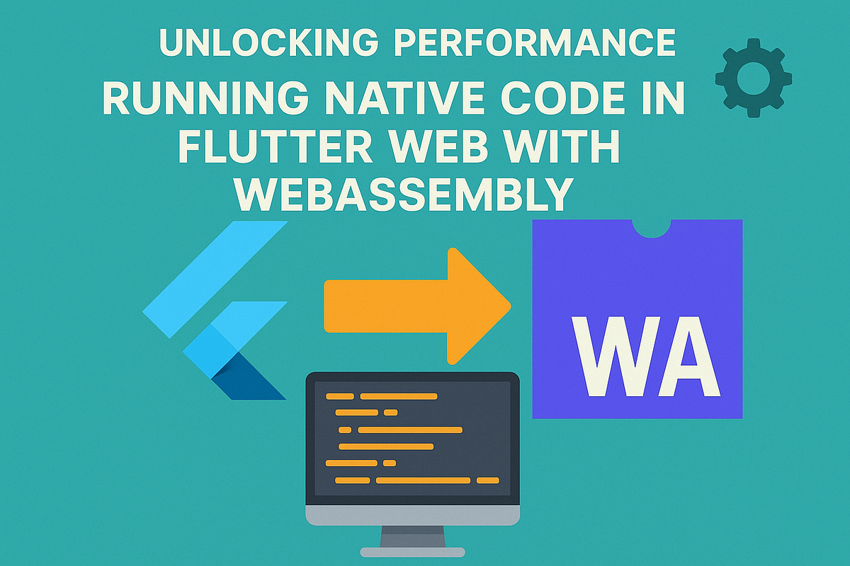 Unlocking Performance: Running Native Code in Flutter Web with WebAssembly | by Subhanu Majumder ...