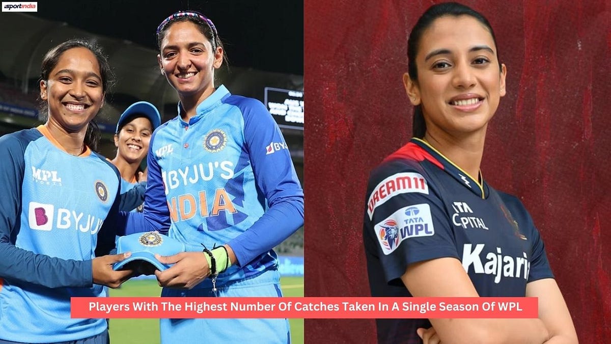 Top WPL Season Catch Leaders? - isportindia - Medium