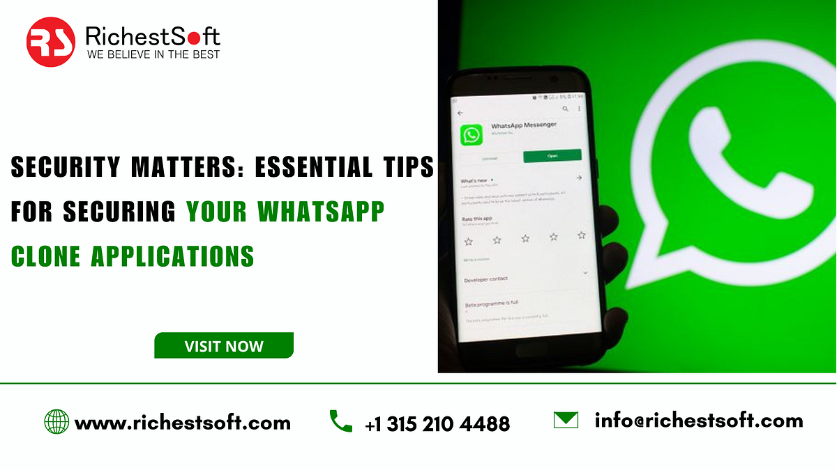 Security Matters: Essential Tips for Securing Your WhatsApp Clone ...