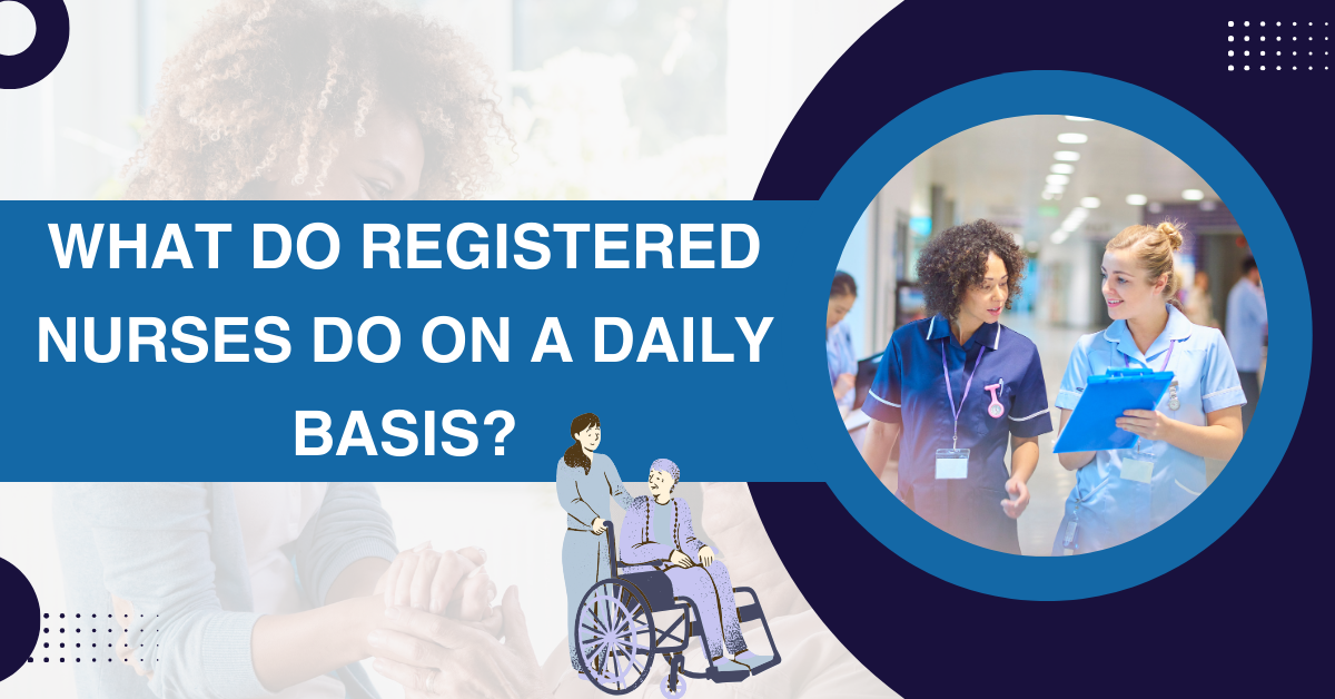 WHAT DO REGISTERED NURSES DO ON A DAILY BASIS? - Justin Theroux - Medium