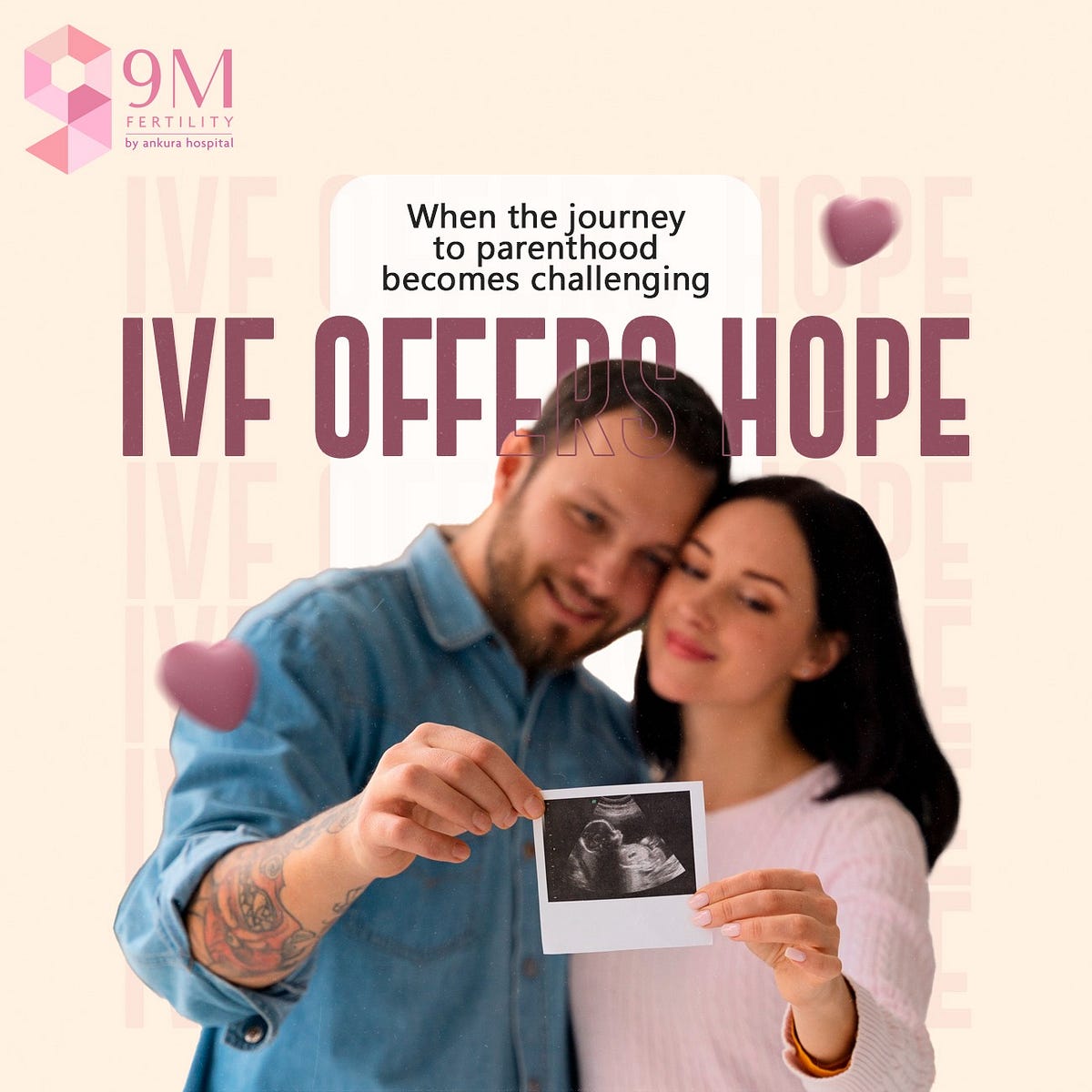 IVF OFFERS HOPE — 9M Fertility - 9M Fertility - Gachibowli, Pune - Medium