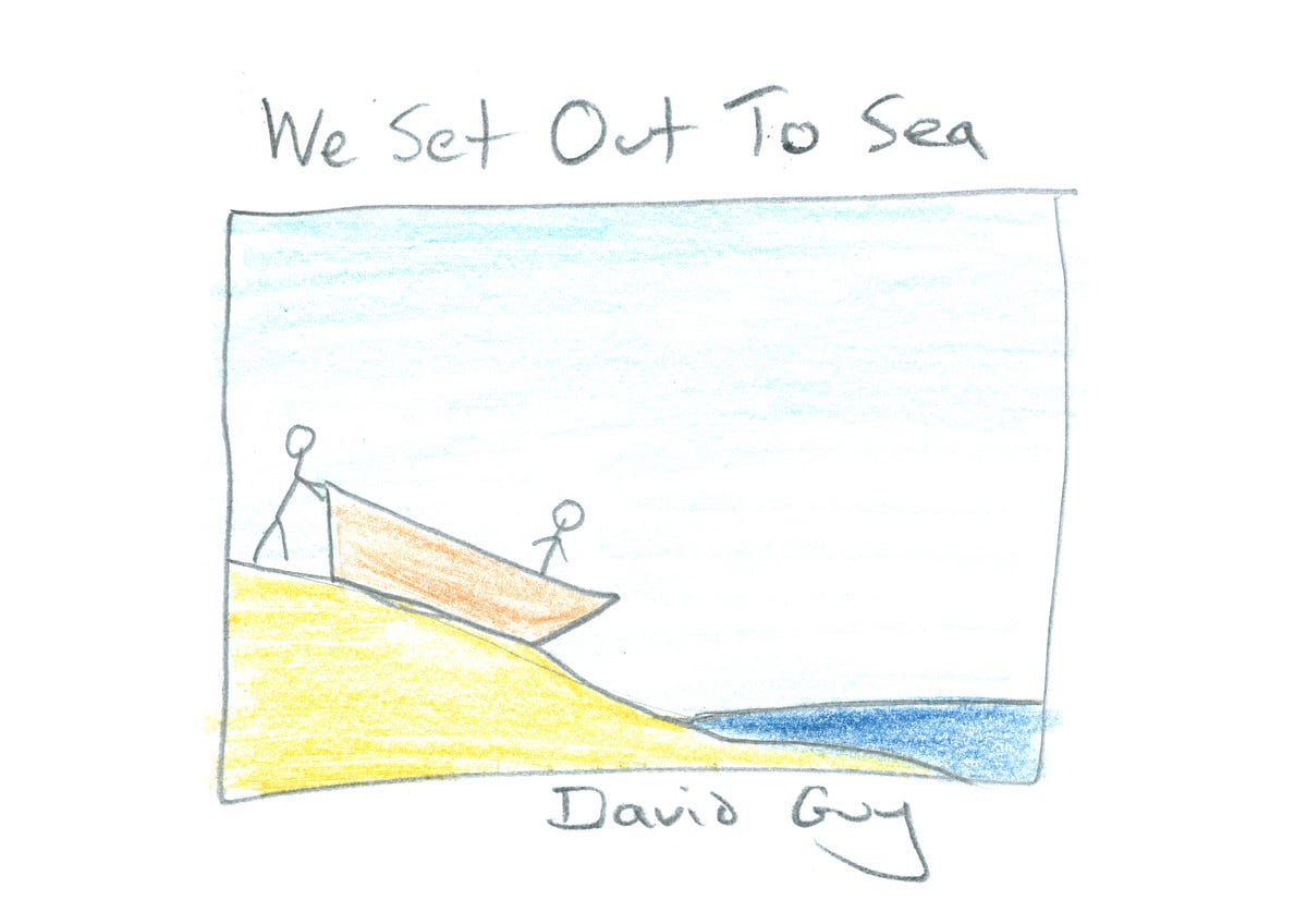 We Set Out To Sea | by David Guy | Medium