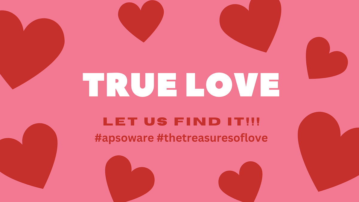 True Love: The Greatest Treasure in a Relationship or Marriage | by ...