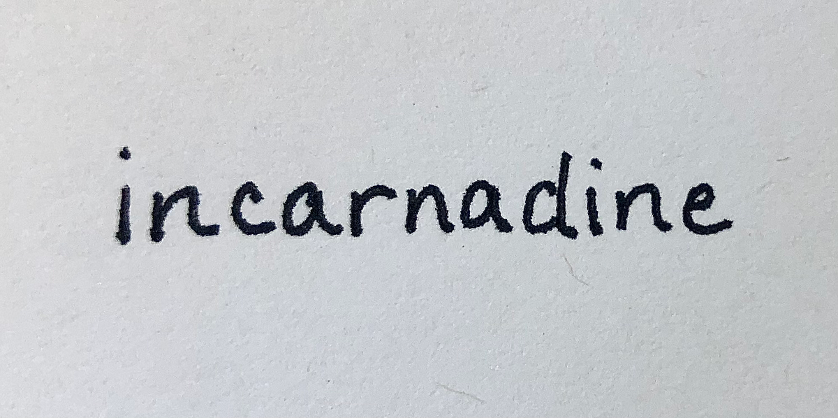 5. incarnadine | definition | WonDered WorDs