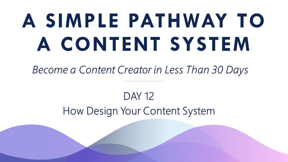 How to Design a Profitable Content System | Medium