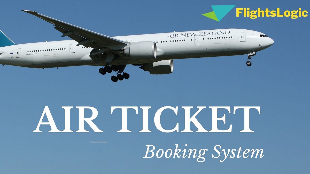 Online Air Ticket Booking System. Why an Online Airline Ticket… | by flightslogic | Medium