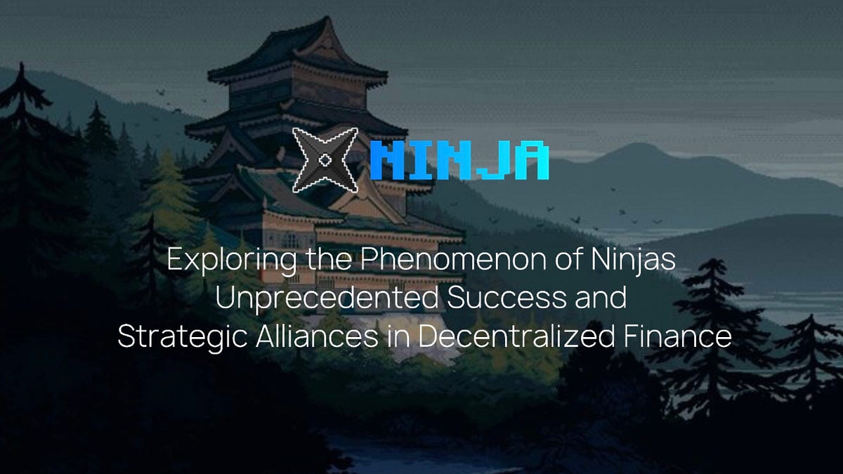 Exploring the Phenomenon of Ninjas: Unprecedented Success and Strategic ...
