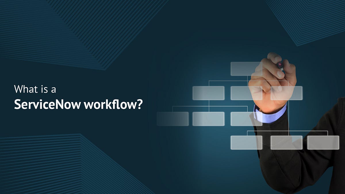 What is a ServiceNow workflow?. ServiceNow is a powerful cloud-based ...