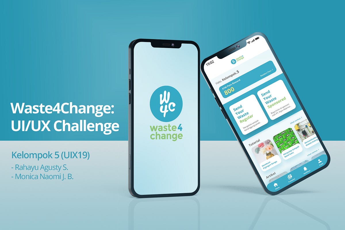 UX Case Study: Aplikasi “Send Your Waste” Dari Waste4Change | by Rahayu ...