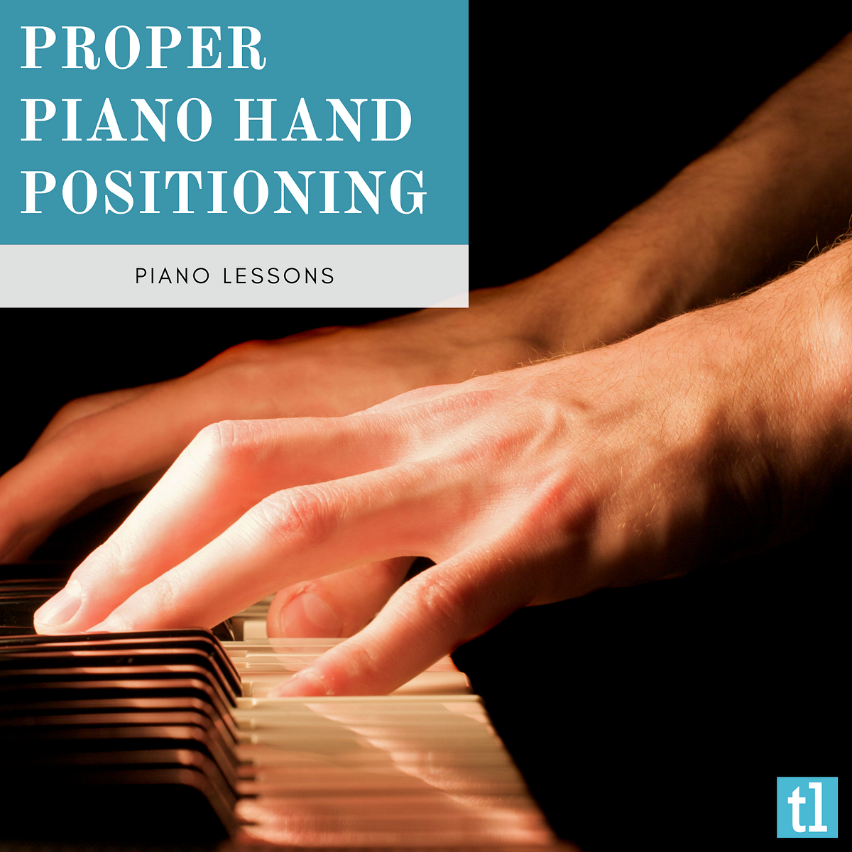 Proper Piano Hand Positioning - Ted's List - Medium