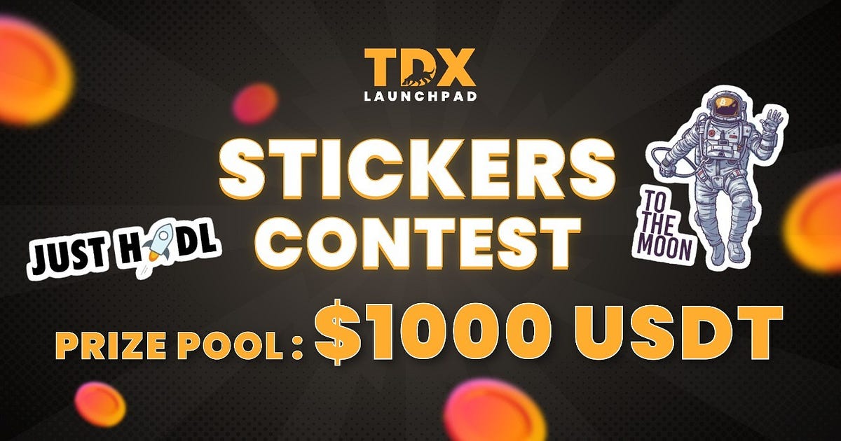 TDx Stickers Contest. Do you have what it takes to create the… | by TDX ...