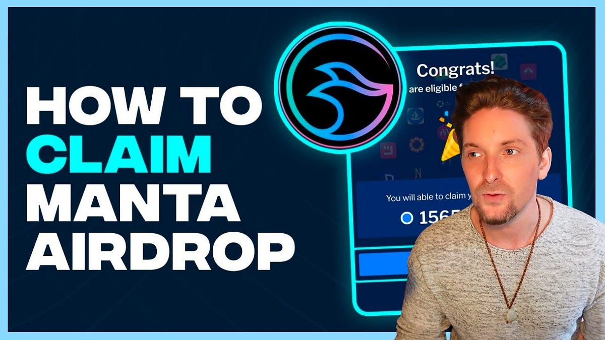 Manta Airdrop — Free Tokens Instantly! | by Joe Parys Crypto | May ...