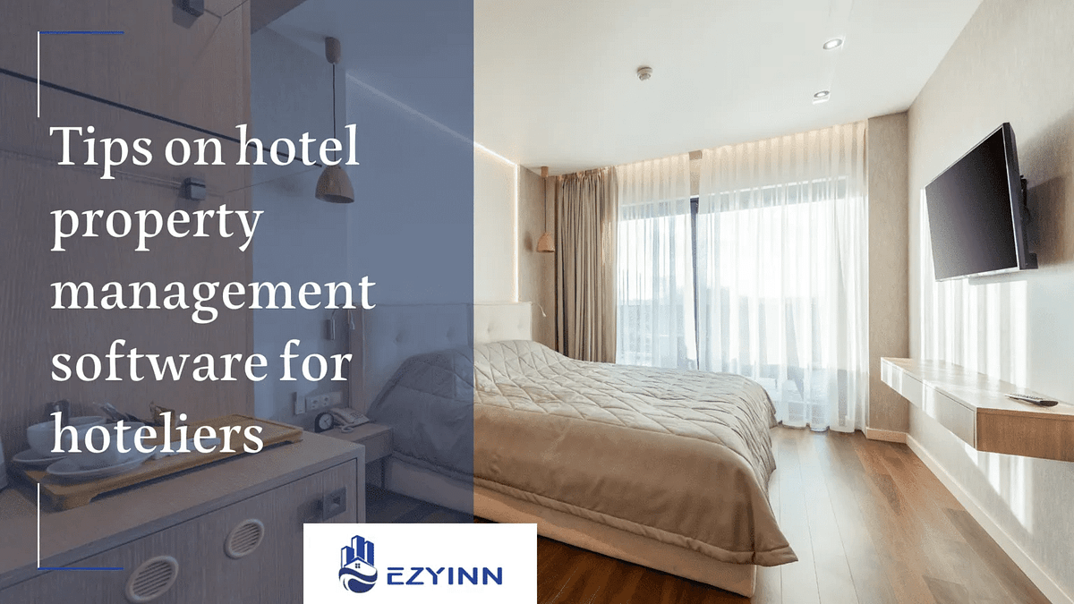 Importance of hotel property management software for hotel businesses ...