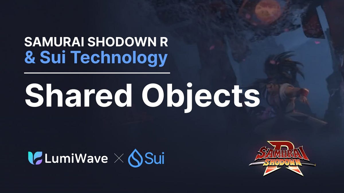 사무라이 쇼다운 R & Sui 기술: Sui의 Shared Object로완성하다 | by LumiWave | lumiwave | Nov, 2024 | Medium