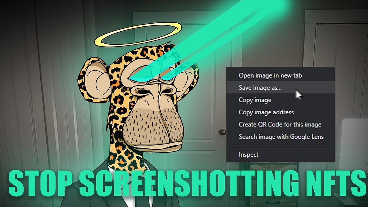 Can someone screenshot my NFT?. One of the most common questions I ...