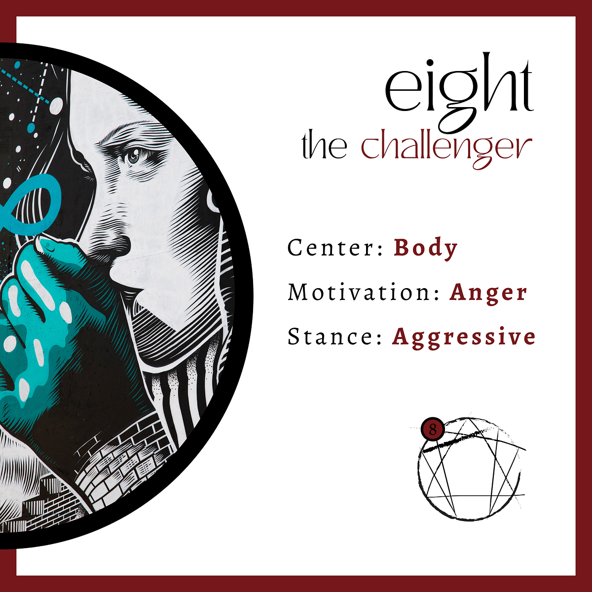 Enneagram EIGHT Basics: The Challenger | by Brigitte. | Medium