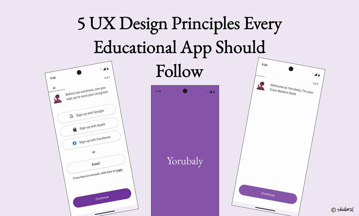 5 UX Design Principles Every Education App Should Follow | by Studio21 ...
