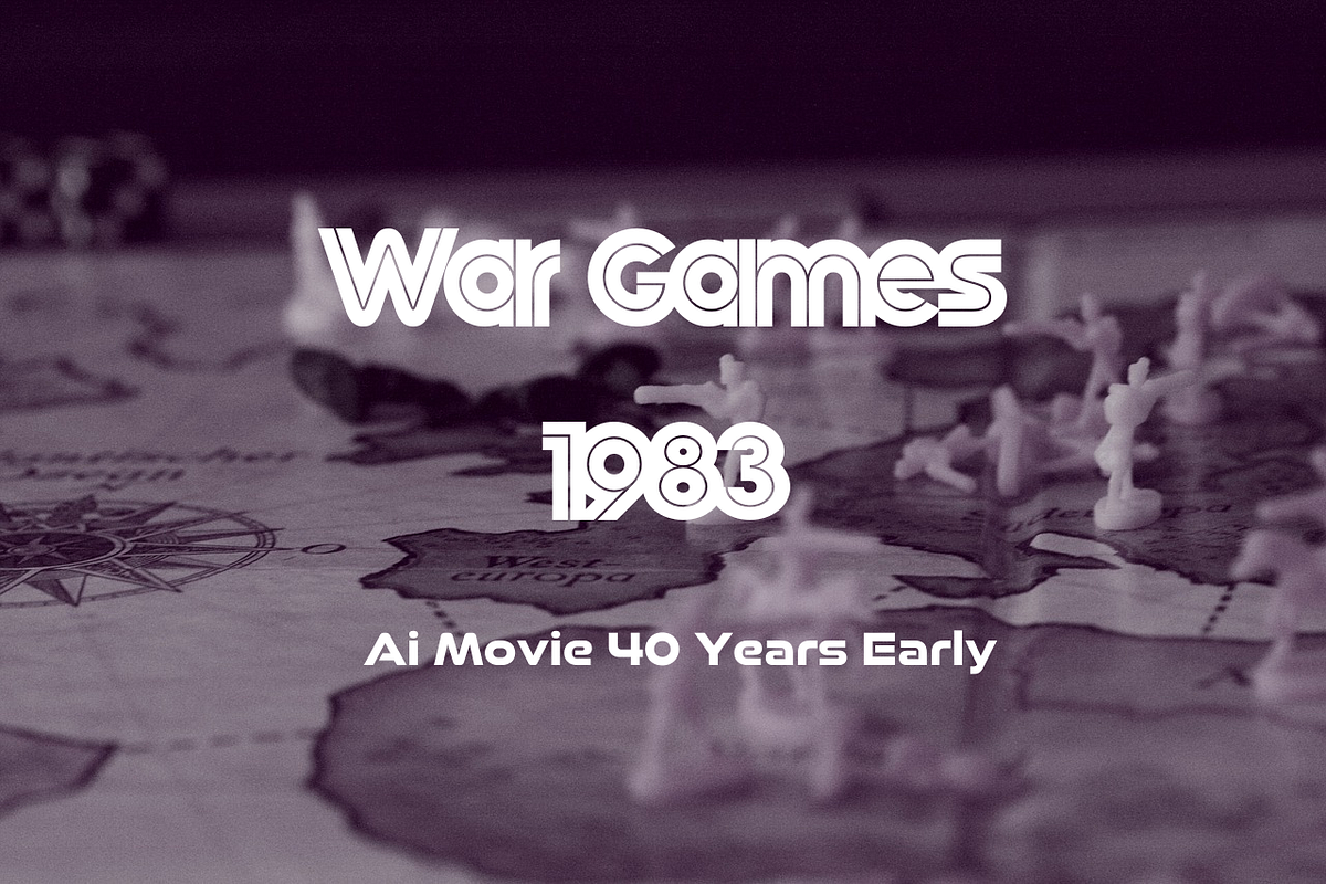 War Games — AI Movie 4 Decades Early | by Alan Ting | Medium