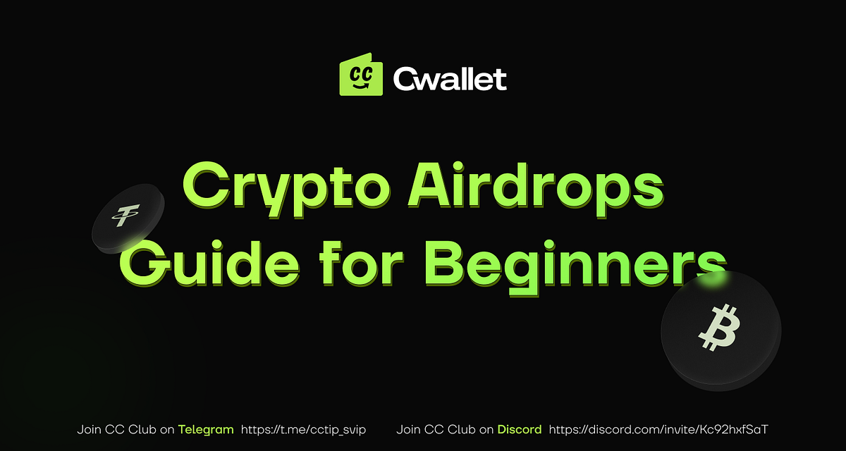 How to Earn From Crypto Airdrops as a Beginner | Cwallet