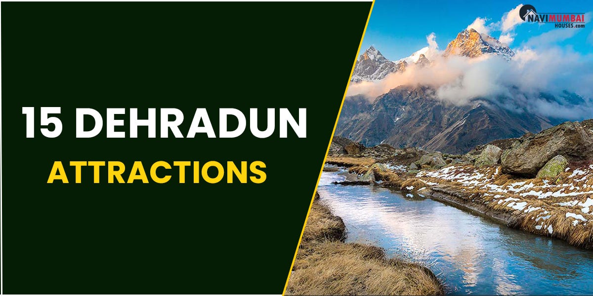 15 Dehradun Attractions To Visit This Wonderful City | by nayana ...