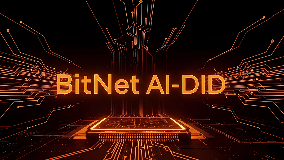 AI-DID on BitNet: Decentralized Identity for Humans and Bots | by BitNetChain Official | Jun ...