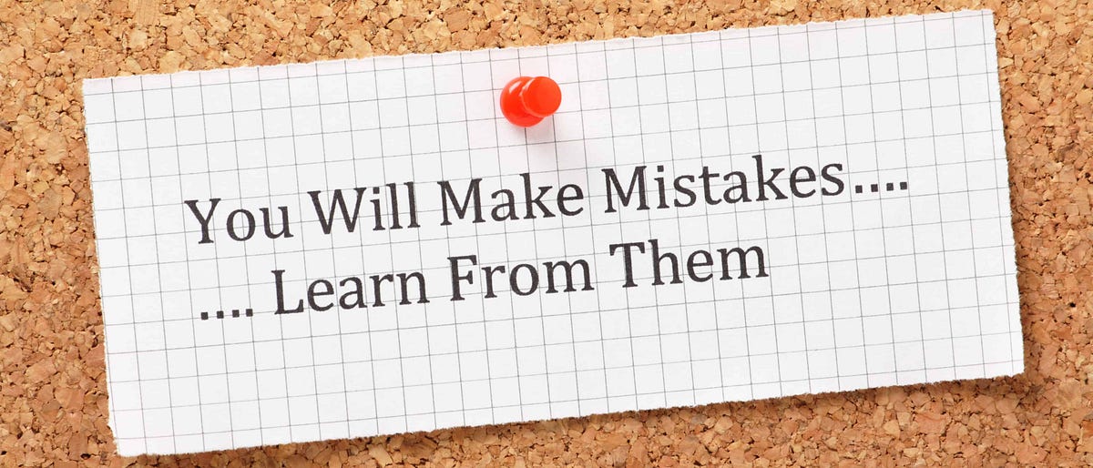 Celebrate Mistakes!. In todays world I see so many people… | by Coach ...