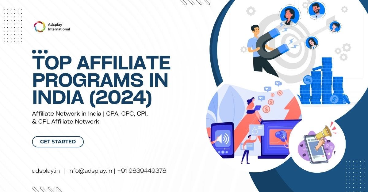 Top Affiliate Programs in India (2024) | by Adsplay International | Medium