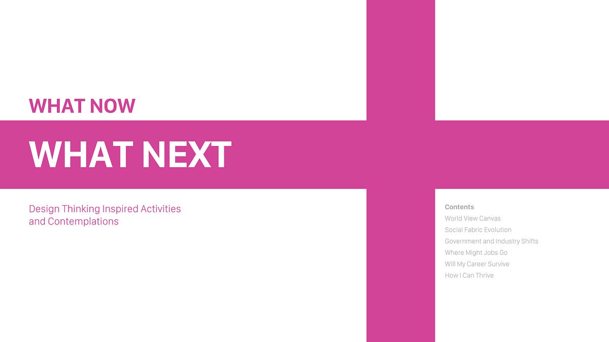 What now? What next?. Design Thinking-Inspired Activities for… | by ...