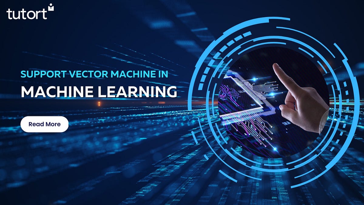 Support vector machine in machine learning | by Tutort Academy | Medium
