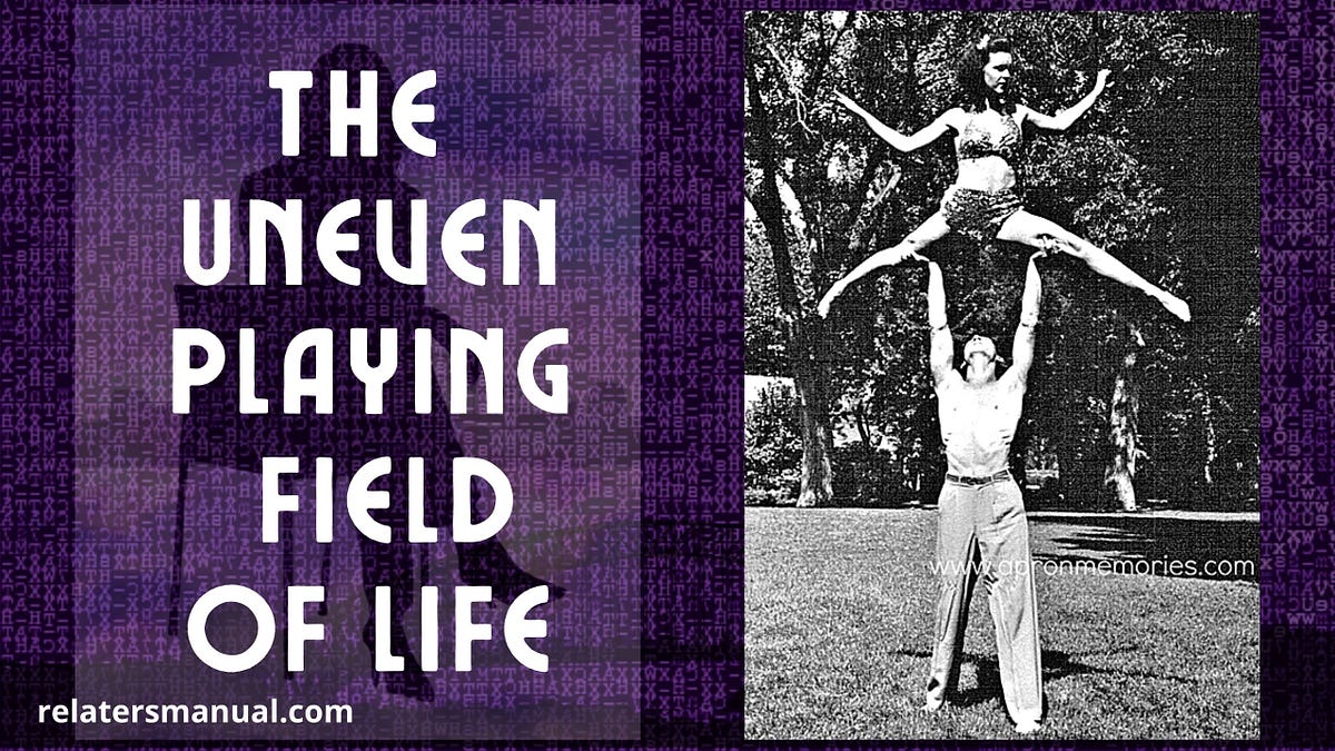 The UnEven Playing Field of Life — Old School Coaching for Men (Video ...