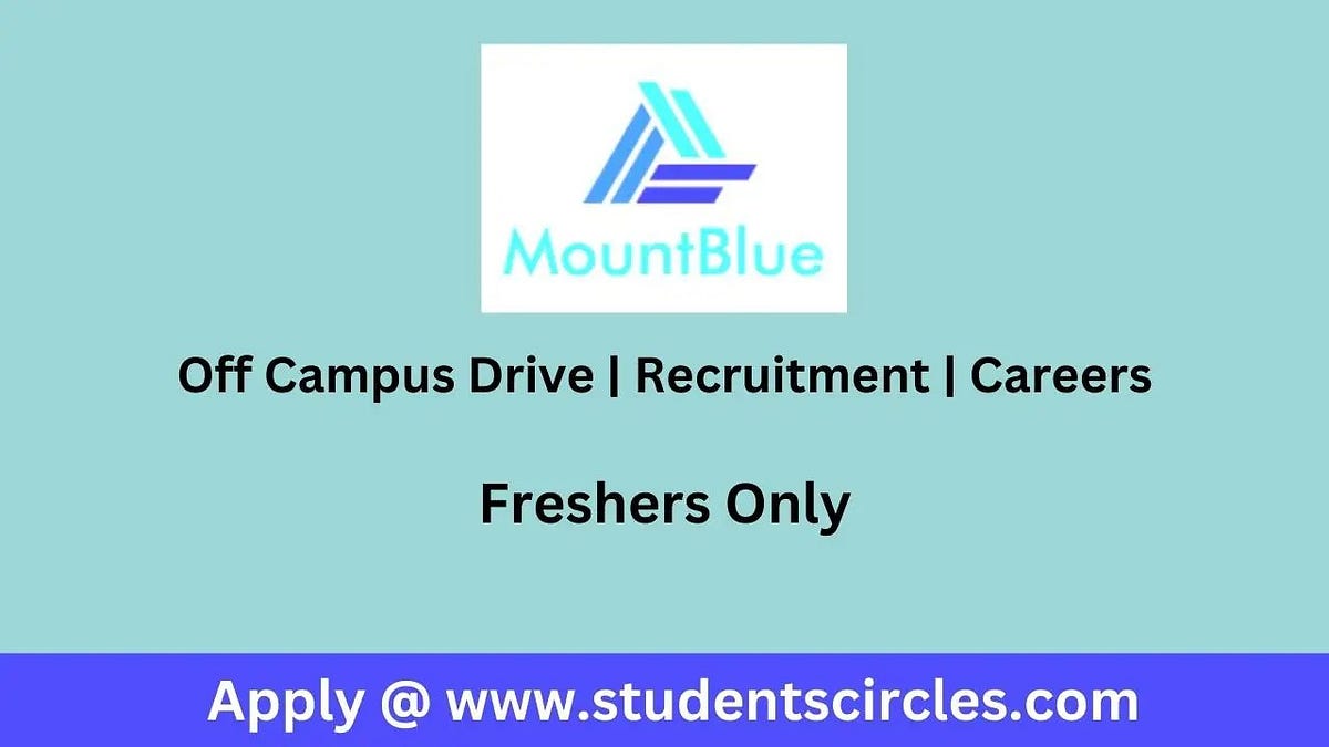 MountBlue Careers 2023 | Fresher | Direct Link | by V G Selvam | Medium