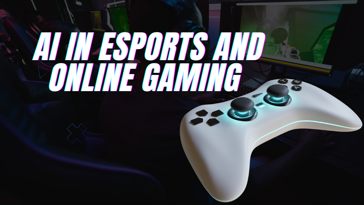 How Is AI Reshaping the Future of Esports and Online Gaming? | Medium