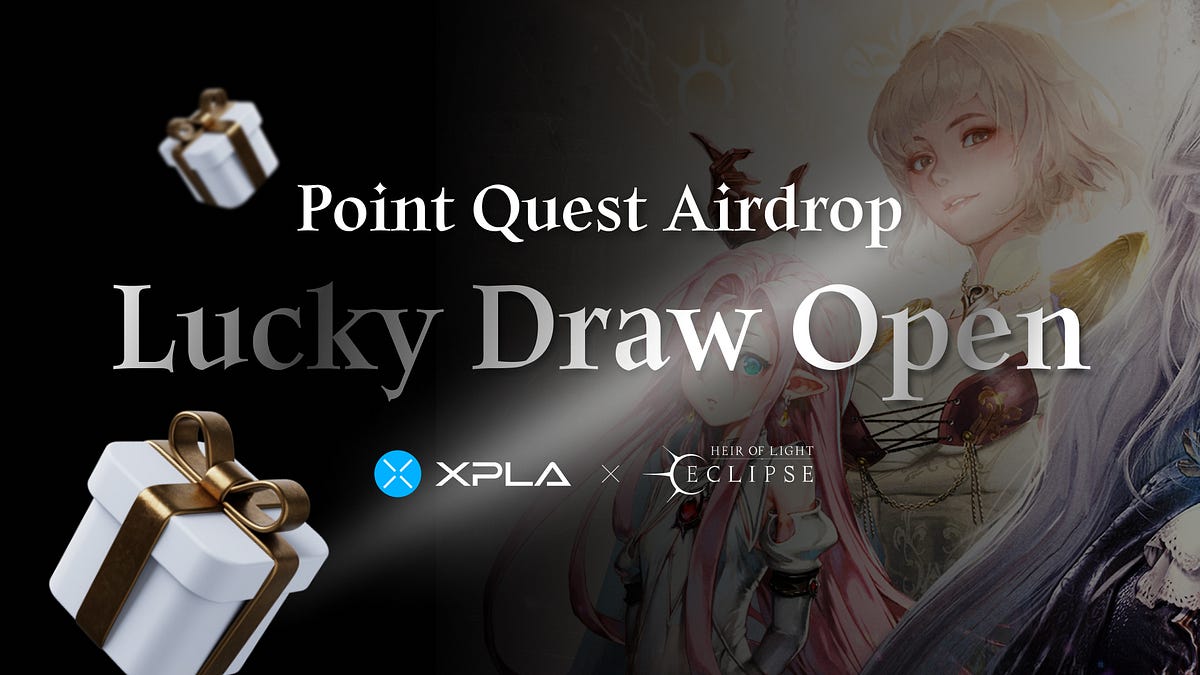[ANN] [XPLA x Eclipse] Point Quest Airdrop: Lucky Draw Open! | by XPLA Official | XPLA Ecosystem ...