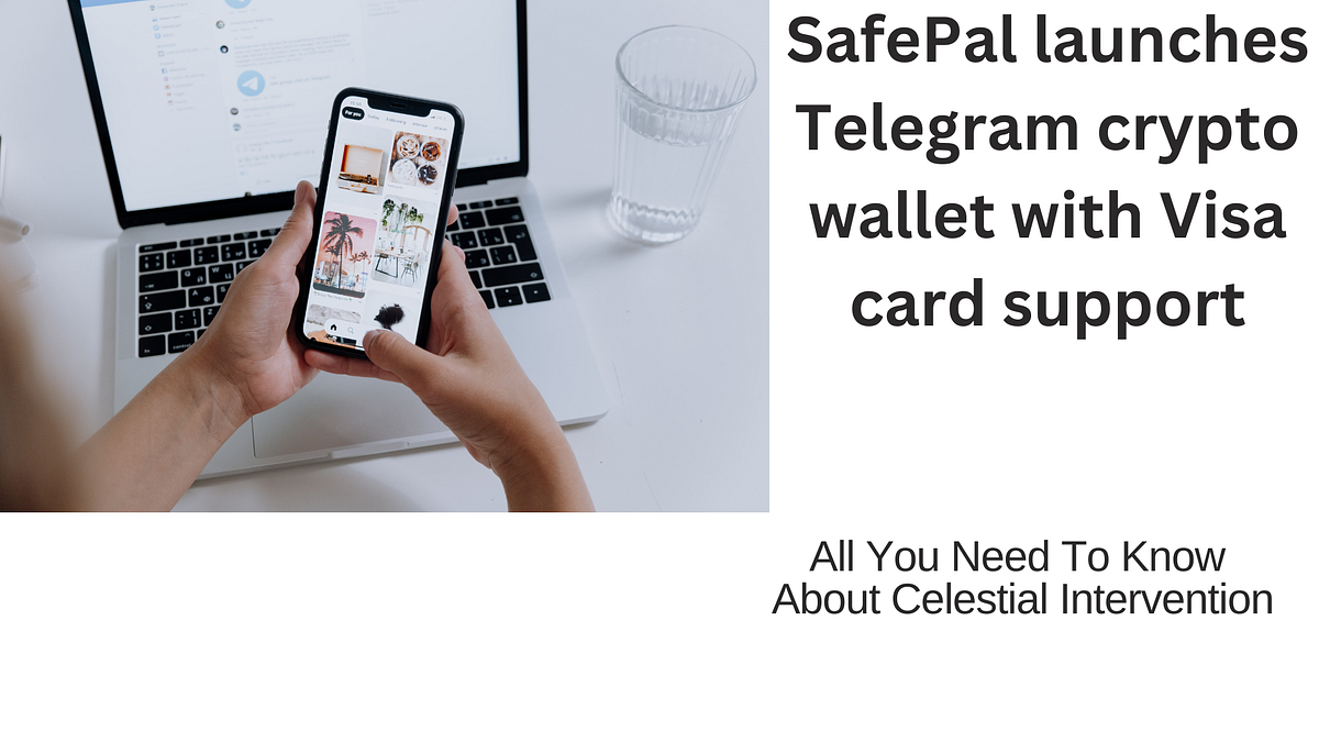 SafePal launches Telegram crypto wallet with Visa card support | by ...