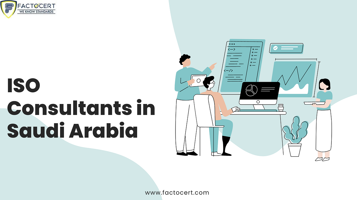 ISO Consultants in Saudi Arabia. Introduction to ISO Consultants in ...