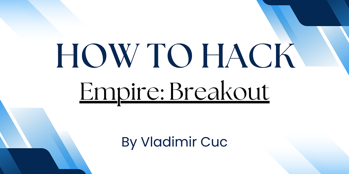 How to hack: Empire: Breakout. Hey Everyone, it’s been a while but I ...