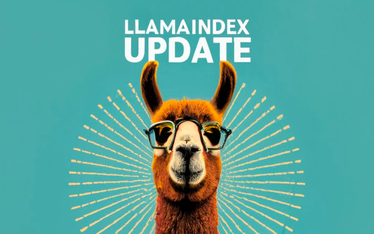 LlamaIndex update 2023–10–10. Here’s our weekly look at developments ...