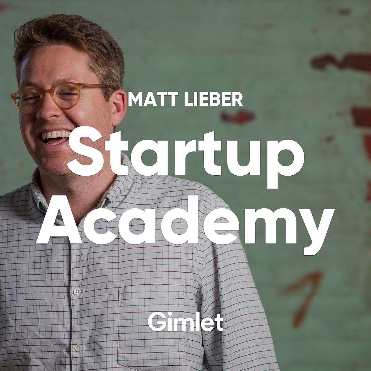 What’s Gimlet co-founder Matt Lieber listening to? | by Lauren Bacon ...