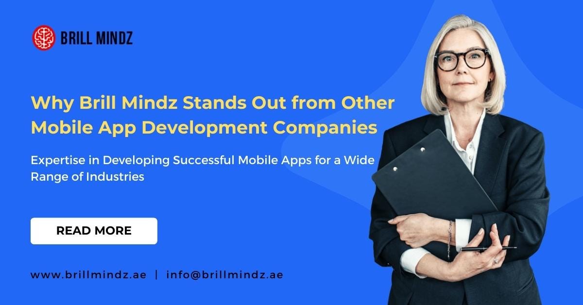 How Brill Mindz Technology Became the Top Mobile App Development Company in Abu Dhabi? Checkout ...