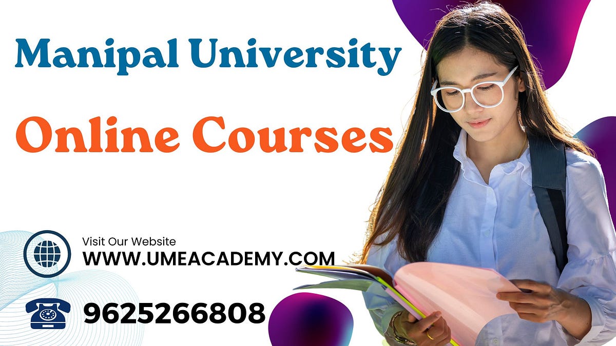 Manipal University Online Courses | by distancecolleges | Medium
