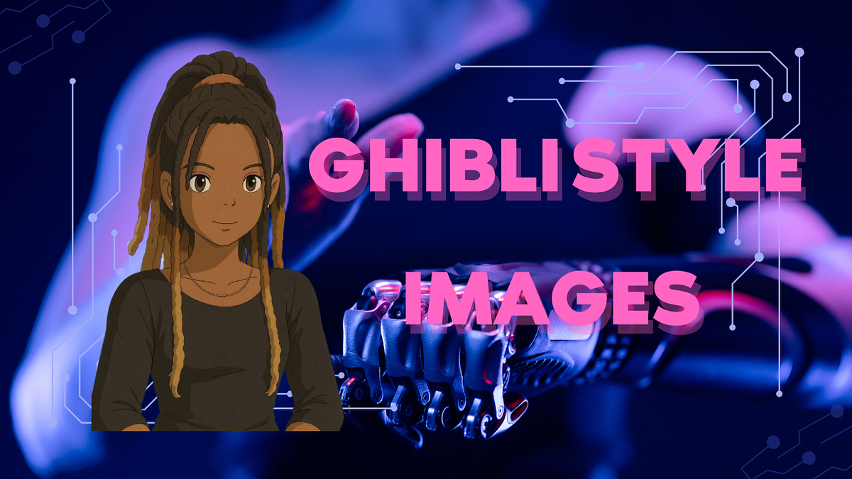 Ghibli Style Images: The New Trend Taking Over Social Media | by Otília Cossa | Mar, 2025 | Medium