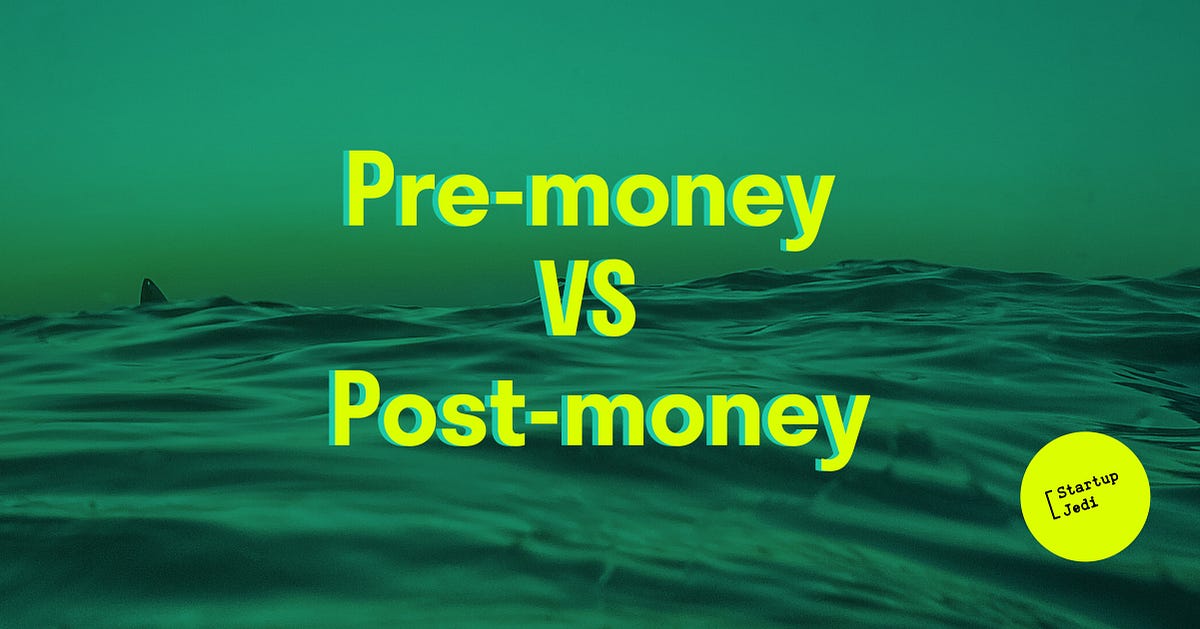 Pre-money VS Post-money. Pre-money and post-money… | by Rocket DAO ...