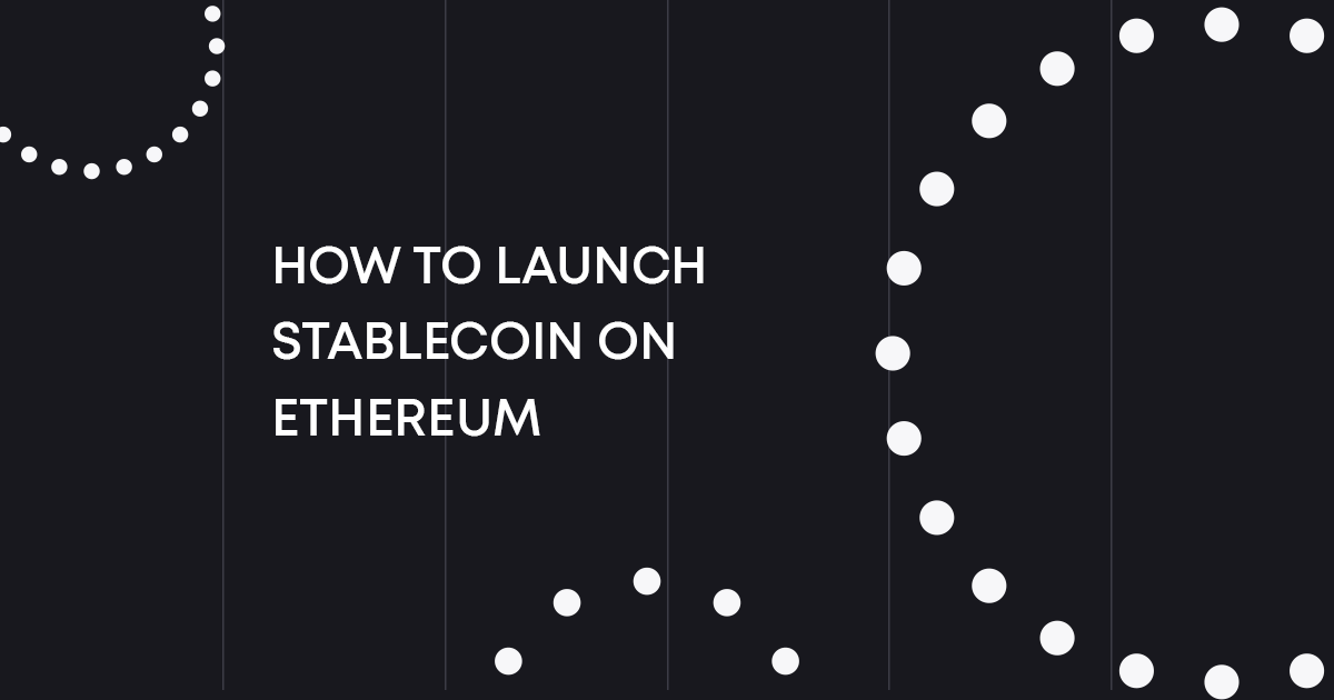 HOW TO BUILD ETHEREM-BASED STABLECOIN | by Blaize Team | Blaize_tech ...