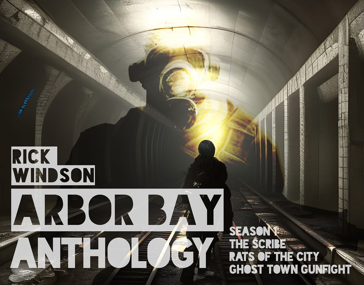 Arbor Bay Anthology — Sample. A Dystopian Adventure | by ...